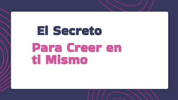 Creer en ti mismo