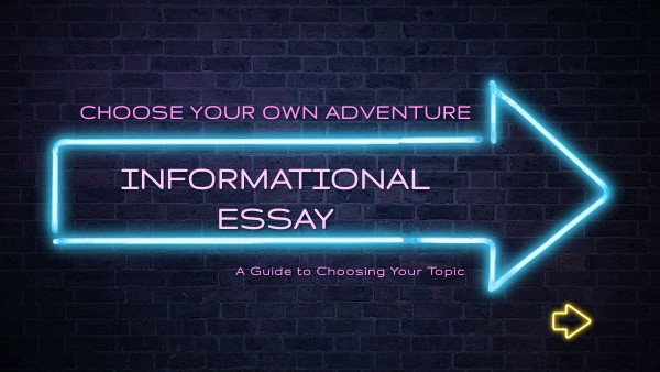 Info Essay: Choose your topic | Genially