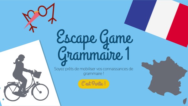 Escape Game Grammaire | Genially