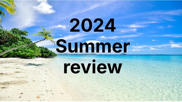 2024 Summer review | Genially