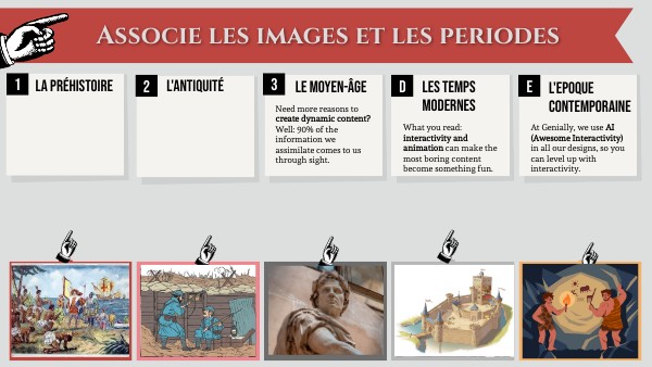 Associe les personnages et les périodes historiques