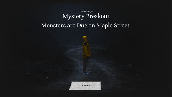 Monsters are due on maple street game | Genially