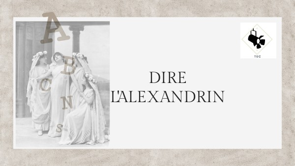 Dire l alexandrin