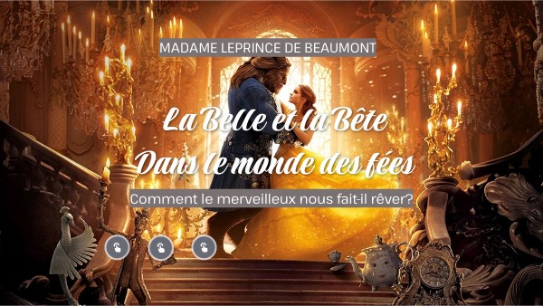 Séquence 1 : La Belle et la Bête | Genially