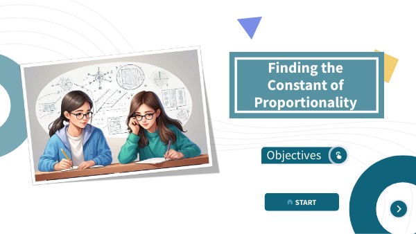 MA7-WEEK13-FINDING THE CONSTANT OF PROPORTIONALITY