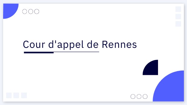 Rapport de stage Cour d'appel de Rennes MJ | Genially