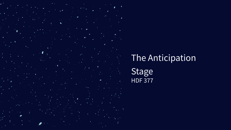 HDF 377 Anticipation.pptx | Genially