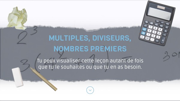3ème - L02 - Multiples, diviseurs, nombres premiers | Genially
