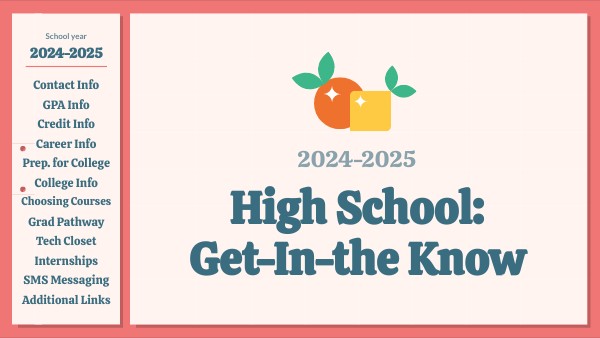 Copy - High School Guide 2024-2025 | Genially