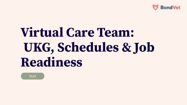 Virtual Care Team UKG, Schedules, and Attendance