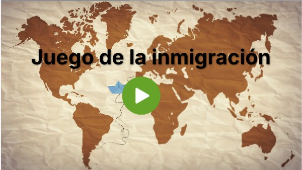 Juego de la inmigración S.XIX | Genially