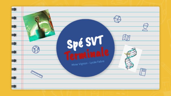 Mme Vignon- Term Spé SVT | Genially