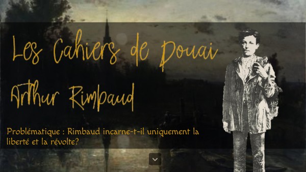 Séquence Rimbaud STMG | Genially