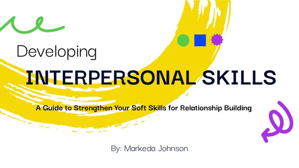 Improving Interpersonal Skills | Genially