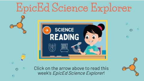 Topic 21 EpicEdScience Explorer