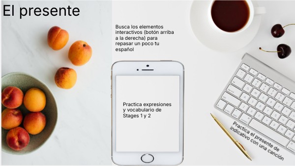 Stage 3 Repaso y presente