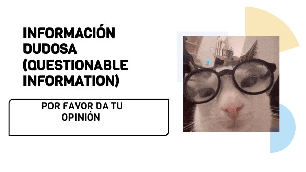 Información dudosa