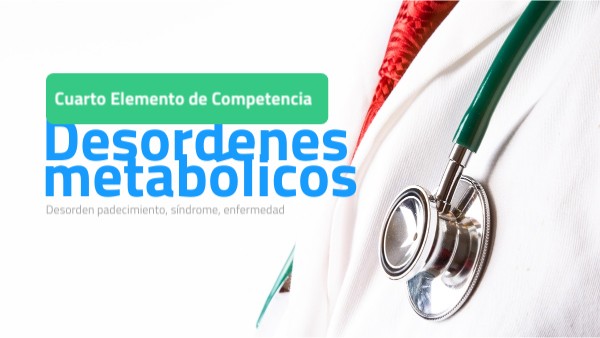 Bm Ec4 Desordenes Metabólicos