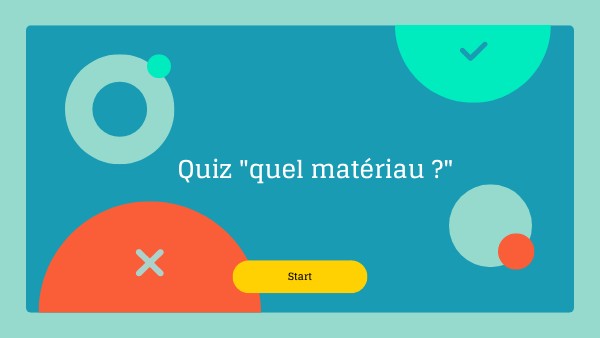 Quiz quel matériau ? 5tech24