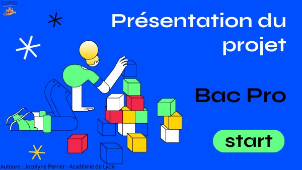 Présentation du projet pour les élèves de bac pro | Genially