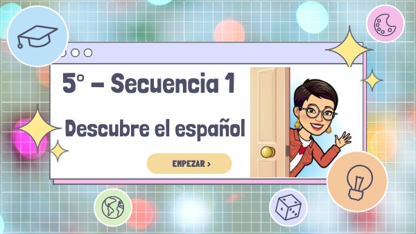 5° - S1 : Descubre el español