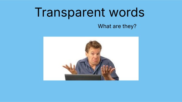 Mots transparents 6e