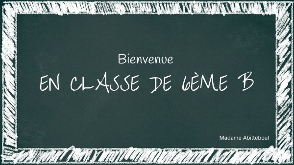 Bienvenue en classe de 6ème