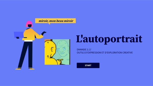 autoportrait | Genially