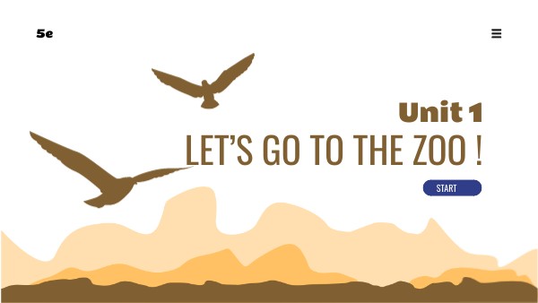 5e - Unit 1 : Let's go to the zoo