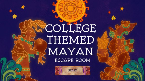 College Themed Mayan Escape Room | Genially