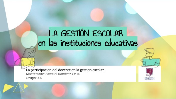 La gestion escolar | Genially