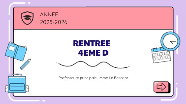 RENTREE 4EME D 2025-2026 | Genially