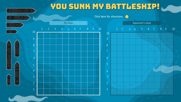 YOU SUNK MY BATTLESHIP! | Genially