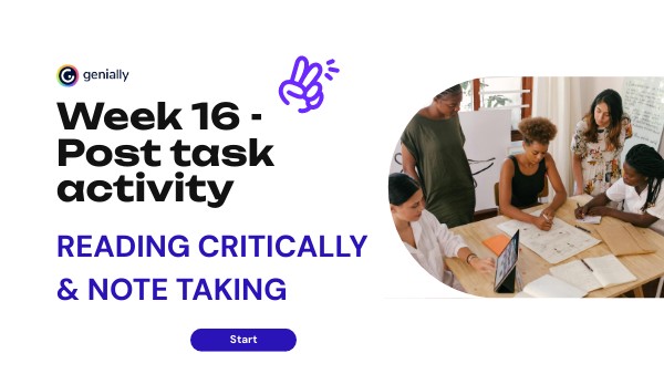 Week 16 - Post task activity (Reading critically and note taking)