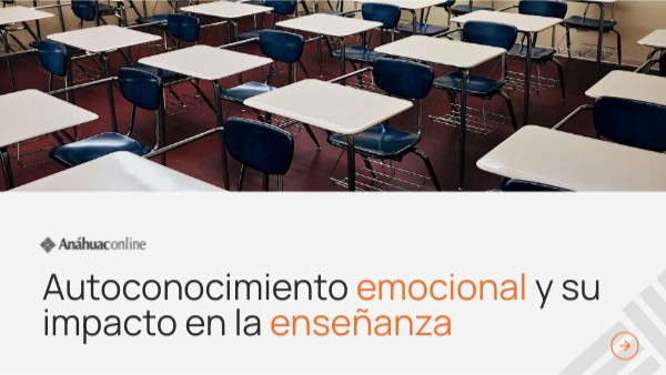 MD_M1_U2_L3_Autoconocimiento emocional y su impacto en la enseñanza