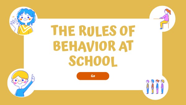 The rules of behavior at school