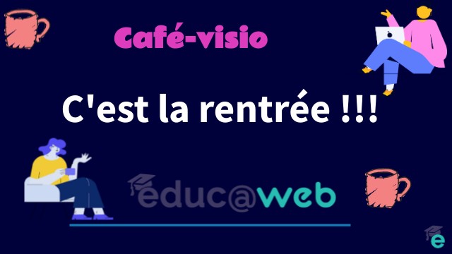 Café-visio de rentrée | Genially