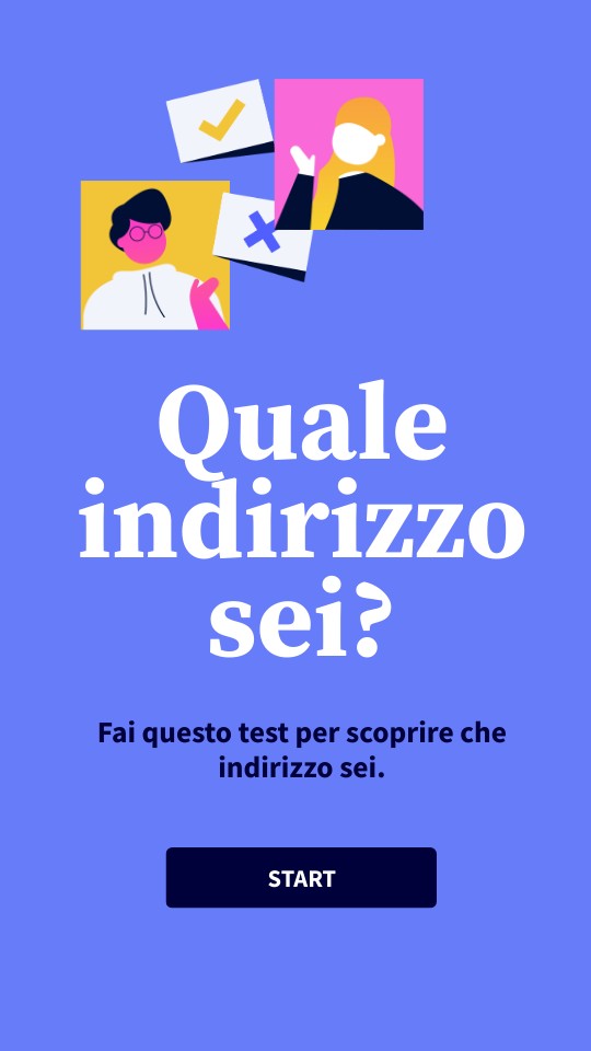 Quale indirizzo sei?