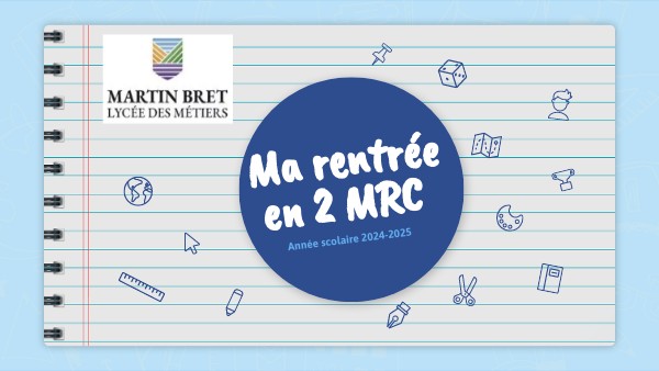 Copie - Rentrée 2nde MRC2 2024 2025 | Genially