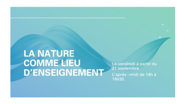 LE VENDREDI DANS LA NATURE | Genially