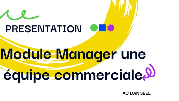 Présentation module Manager une équipe commerciale