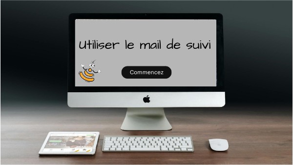 Utilisation mail de suivi