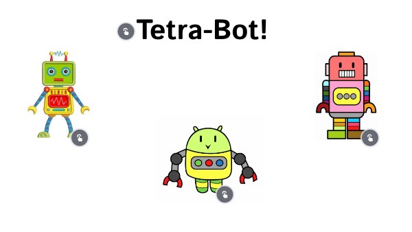 Tetra-Bot