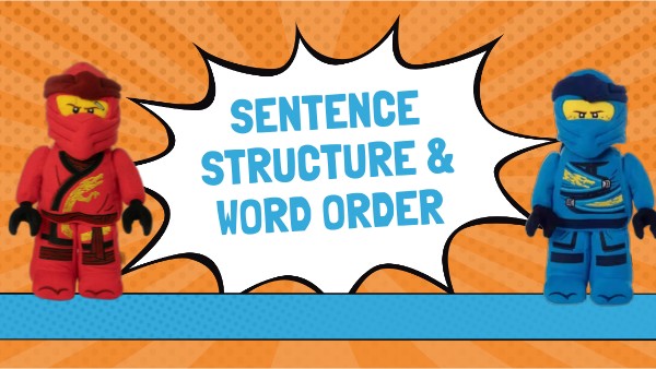 Word Order/Sentence StructurePRESENTATION