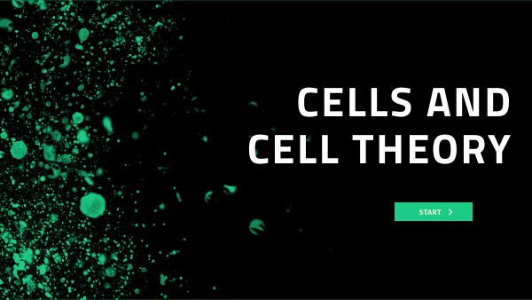 Cells and Cell Theory