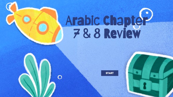 Arabic 104: chapter 7&8 review