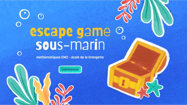 Escape Voyage Sous-Marin | Genially