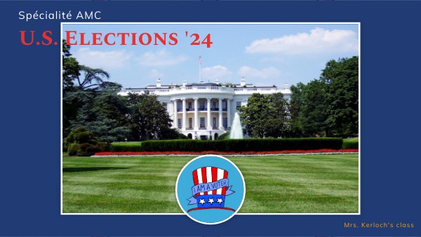 Spécialité 1AMC US Elections'24 | Genially