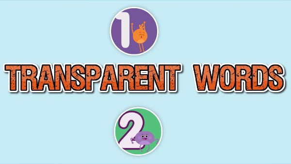 transparent words réutilisablecorrigé | Genially