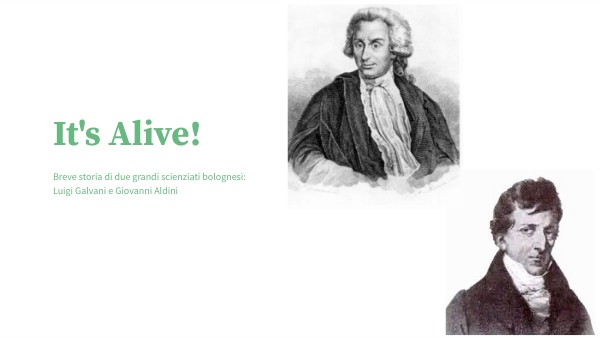 Galvani e Aldini | Genially